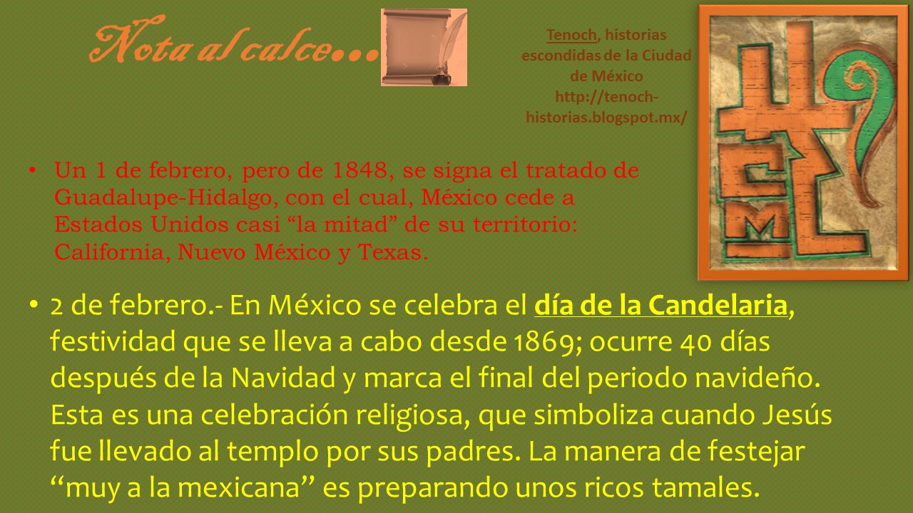 Tenoch, historias escondidas de la Ciudad de México: Nota al calce...1 ...