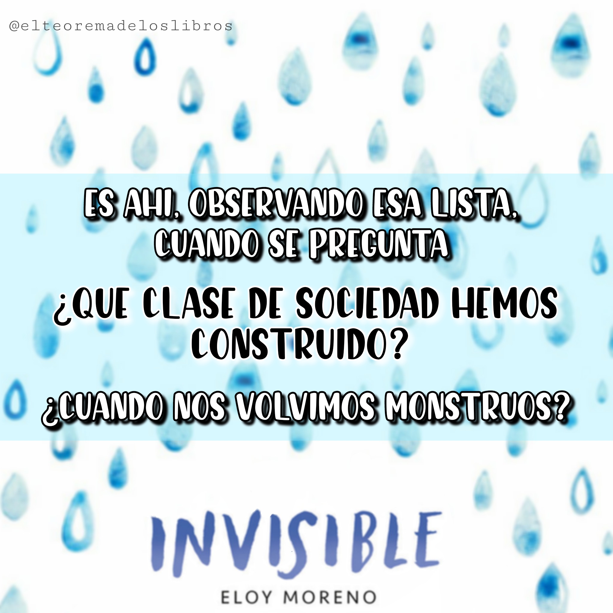 El teorema de los libros: Frases || Invisible - Eloy Moreno