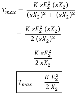 Maximum Torque Condition of Induction Motor & Expression