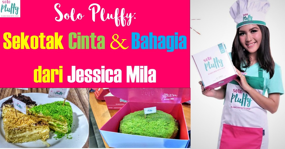 Solo Pluffy: Sekotak Cinta dan Bahagia dari Jessica Mila - cahaya ...