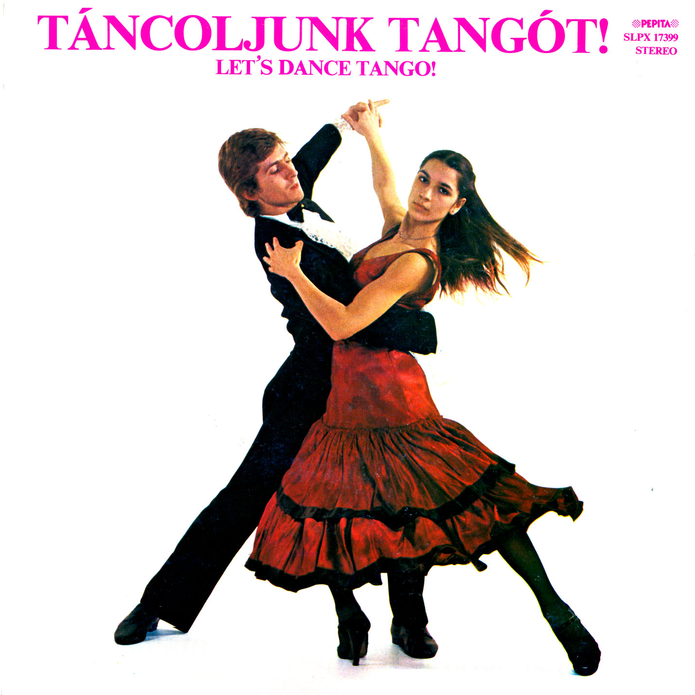 Audio Design Studio: Táncoljunk Tangót! ( Let's Dance Tango! ) LP 1981 Pepita - Digital transfer ...