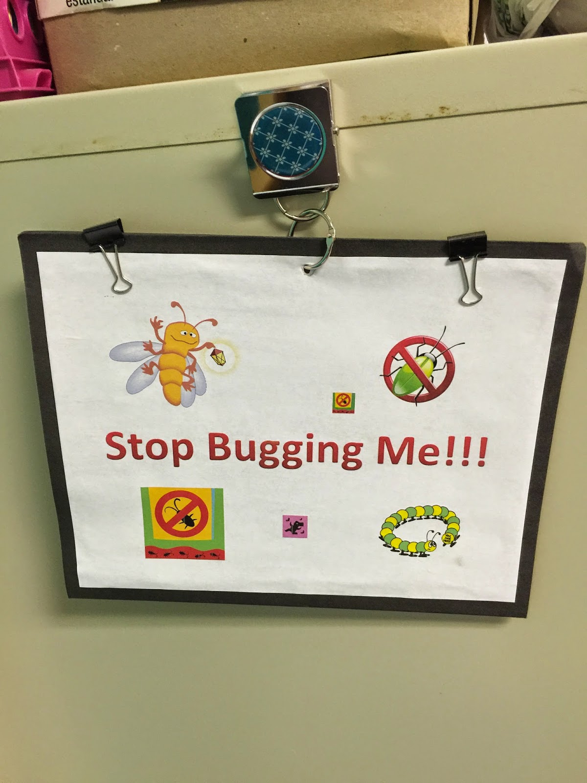Education In All Ways Special: Stop Bugging Me!!!