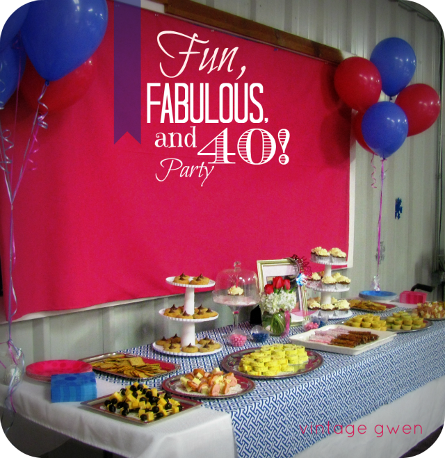Vintage Gwen: Soiree Day-Fun, Fabulous, & 40 Party & Free Printable!