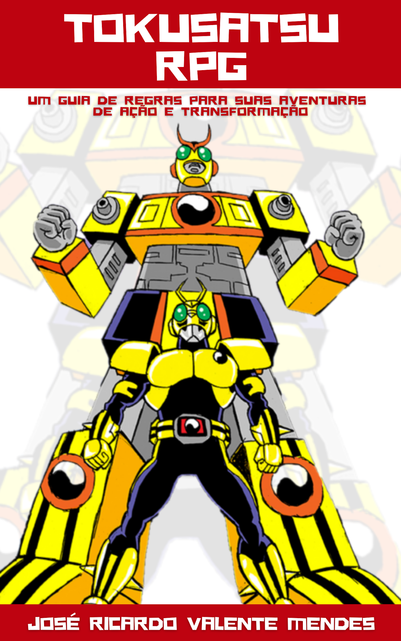 TOKUSATSU RPG: Capa aprovada pelo INSECTOR SUN, o primeiro Tokusatsu ...