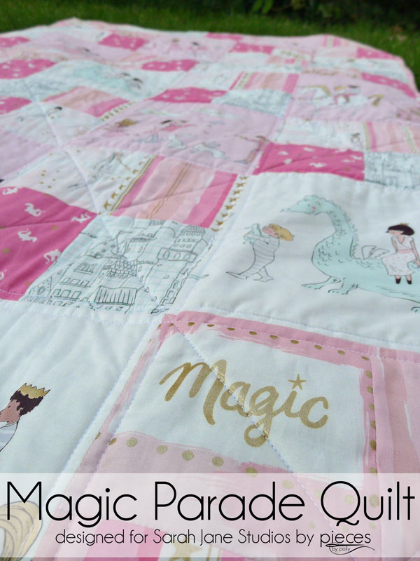 Pieces by Polly: Magic Parade Quilt - Sarah Jane Studios Magic Blog Tour