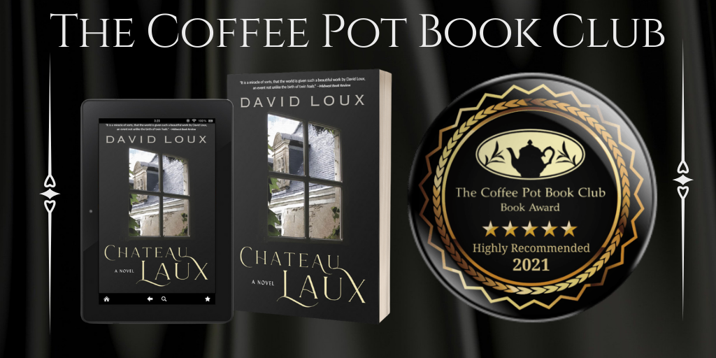 Myths, Legends, Books Coffee Pots: #BookReview – Chateau Laux by David ...