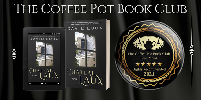Myths, Legends, Books Coffee Pots: #BookReview – Chateau Laux by David ...