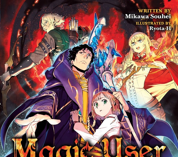anioverinity~: Table of Contents: Magic User: Reborn in Another World ...