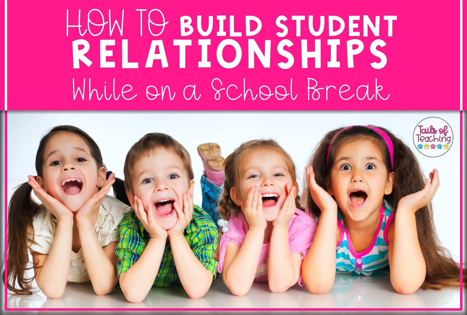 Tails of Teaching: How To Continue Building Student Relationships While ...