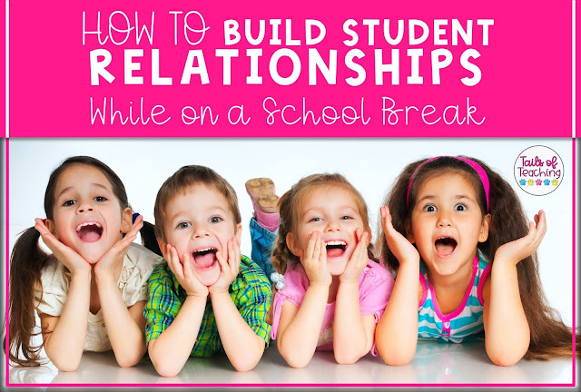 Tails of Teaching: How To Continue Building Student Relationships While ...