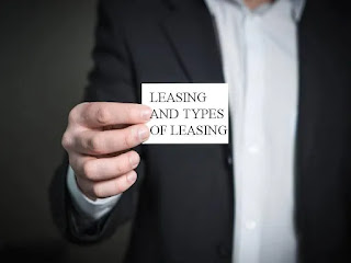 Leasing Meaning | Parties Involved in Leasing | Types of Leasing