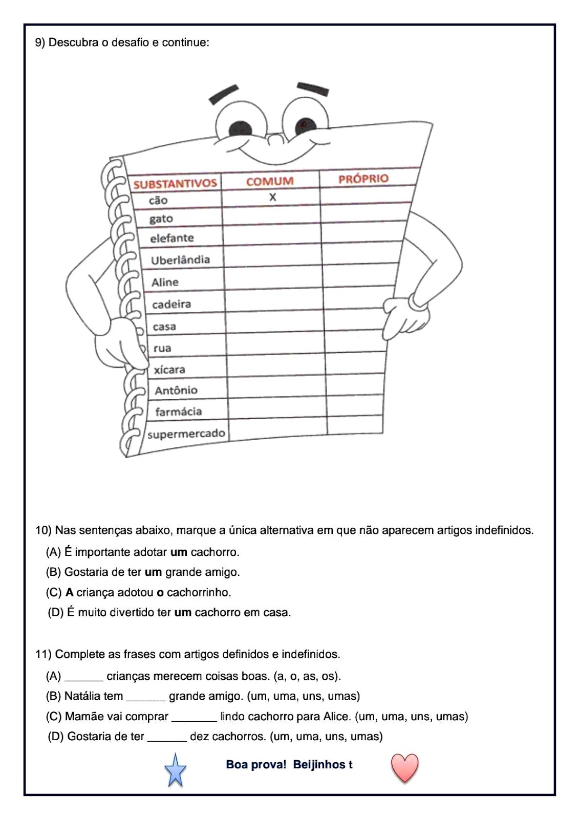 Língua Portuguesa: leitura, interpretação e gramática Atividade de ... Língua Portuguesa: leitura, interpretação e gramática Atividade de ...