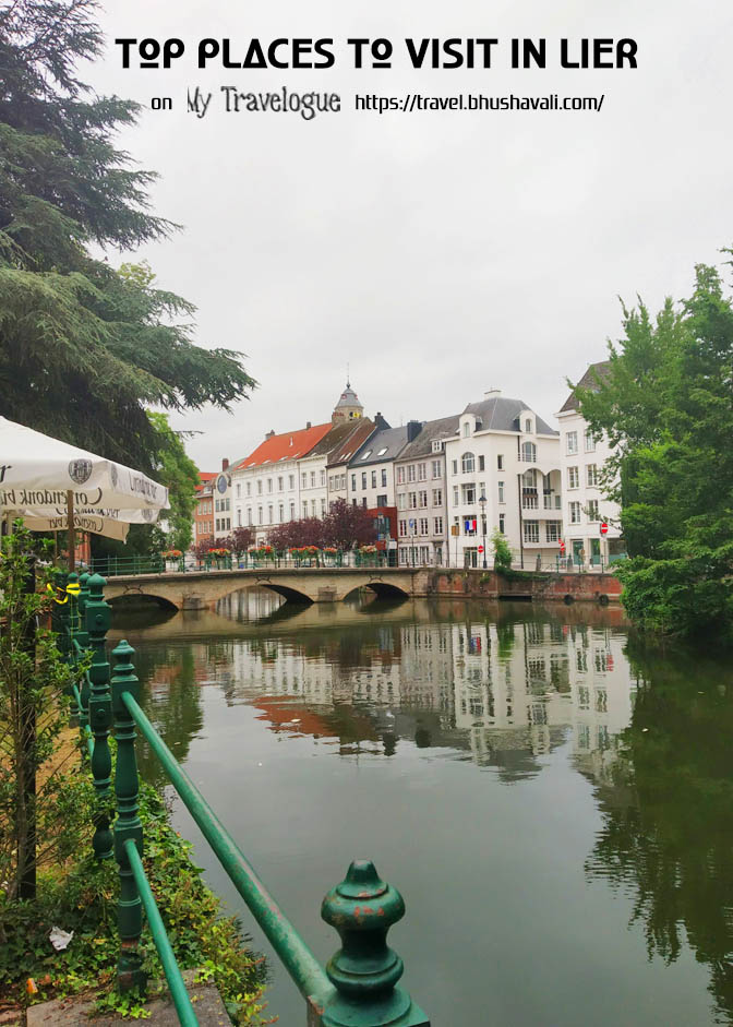 Top 5 things to do in Lier (Flanders - Belgium) | My Travelogue ...