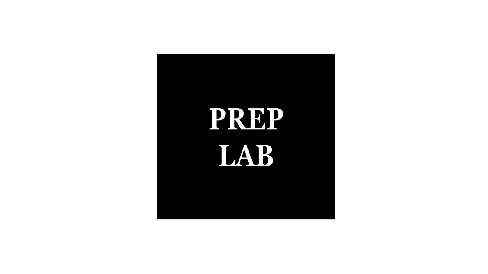 Why you should Order PrepLab Materials? - Prep Lab