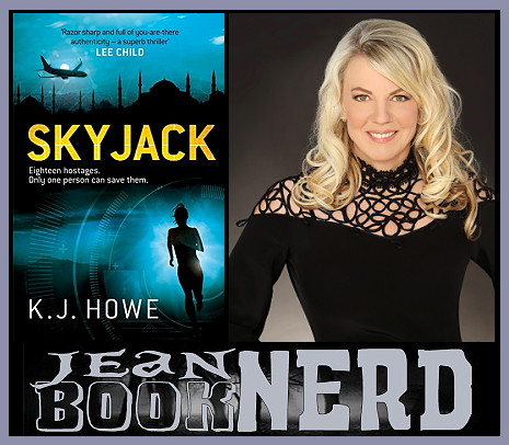 K.J. Howe Interview - Skyjack ~ JeanBookNerd