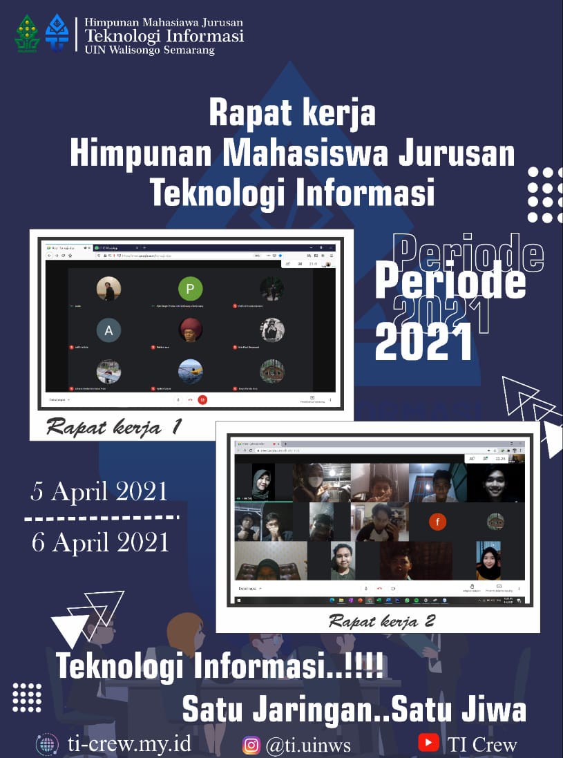 RAPAT KERJA HIMPUNAN MAHASISWA JURUSAN TEKNOLOGI INFORMASI (HMJ TI) RAPAT KERJA HIMPUNAN MAHASISWA JURUSAN TEKNOLOGI INFORMASI (HMJ TI)