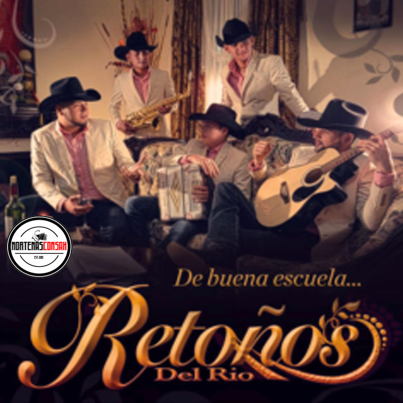 nortenasconsax: Los Retonos Del Rio -De Buena Escuela (Disco Official ...
