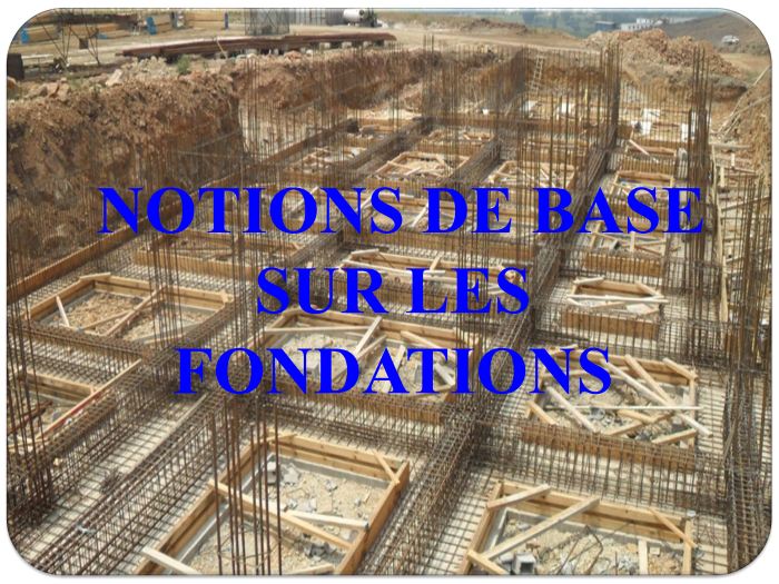 Notions de base sur les fondations
