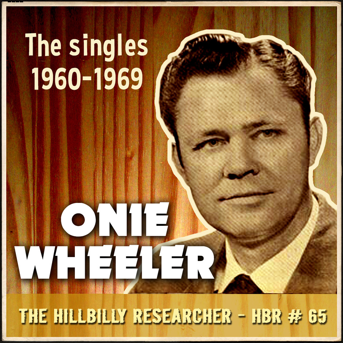 Global Grooves Archives: Hillbilly Researcher Vol. 65 - Onie Wheeler