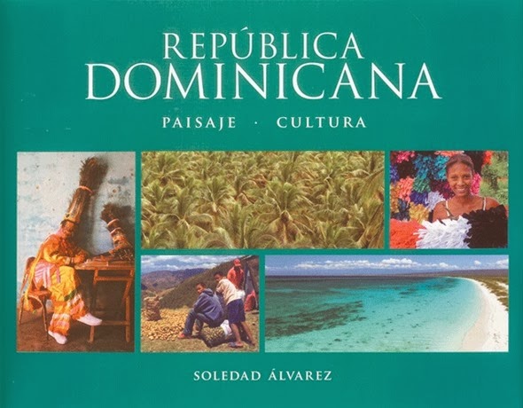 TALLER LITERARIO "TRIPLE LLAMA": República Dominicana paisaje y cultura