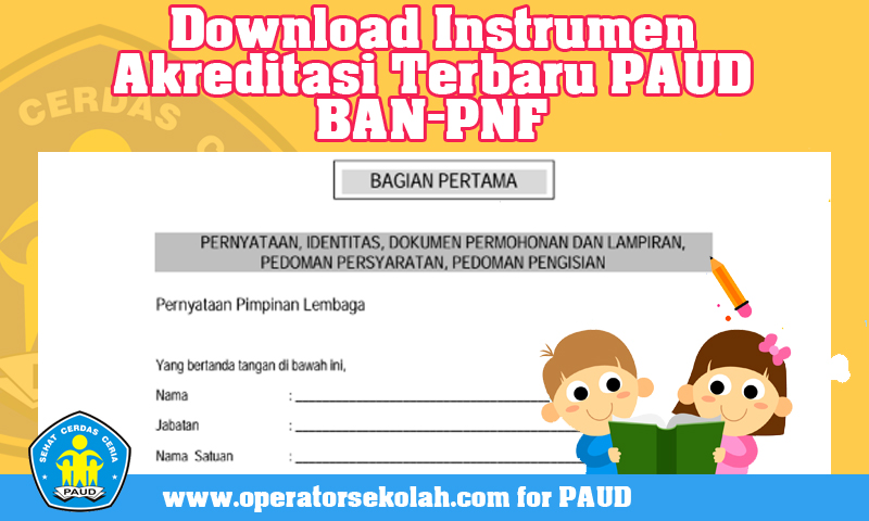 Download Instrumen Akreditasi Terbaru PAUD BAN-PNF - Biologizone