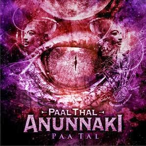 New Prog Releases: PaalThal Anunnaki "Paa Tal"