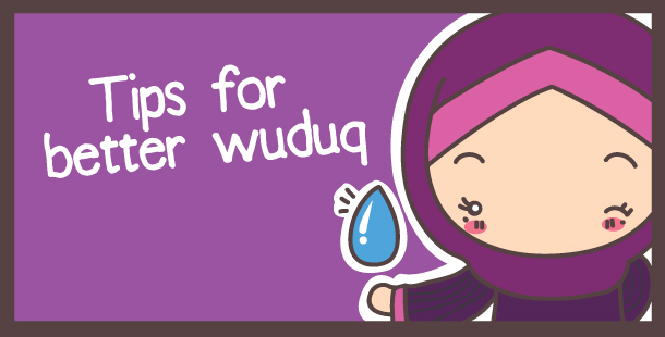 + adela is the name +: doa selepas wuduk dan tips wuduk