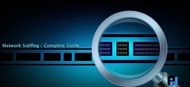 How-to: What Is Network Sniffing And How It Works - Beginners To Advanced