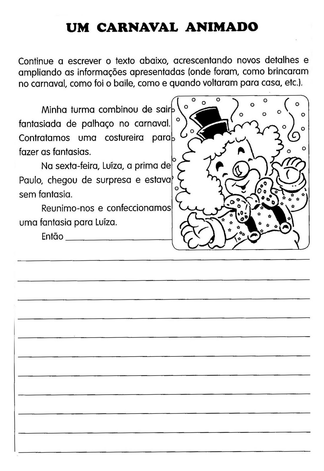 Cantinho da Pedagogia: Atividades para produçao de texto Cantinho da Pedagogia: Atividades para produçao de texto