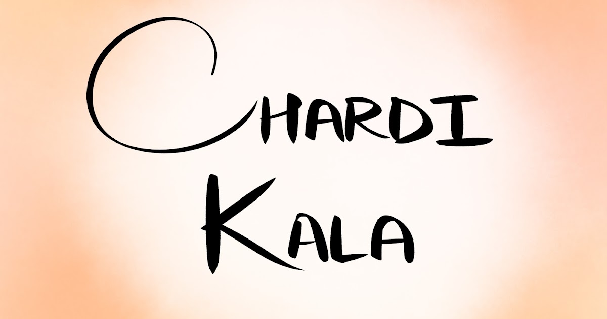 Day 6 : CHARDI KALA