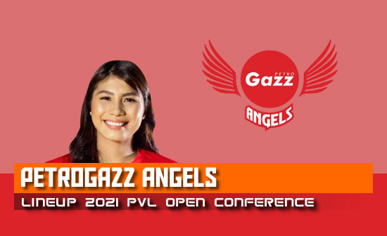 PetroGazz Angels Lineup 2021 PVL Open Conference