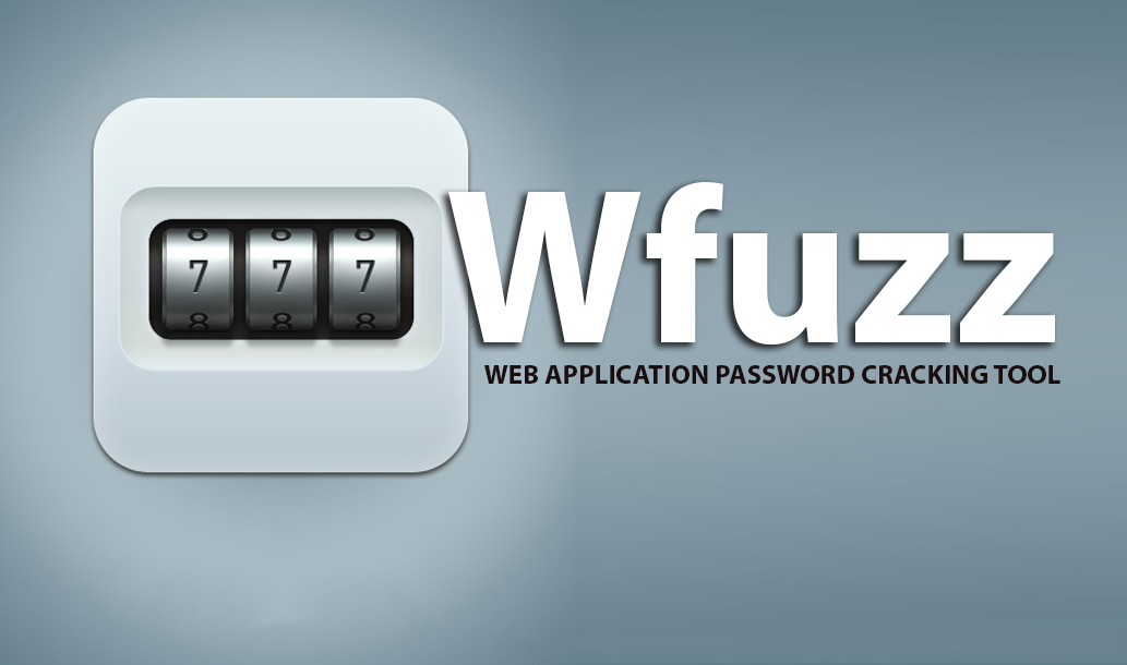Wfuzz Web Application Password Cracking Tool Haviral