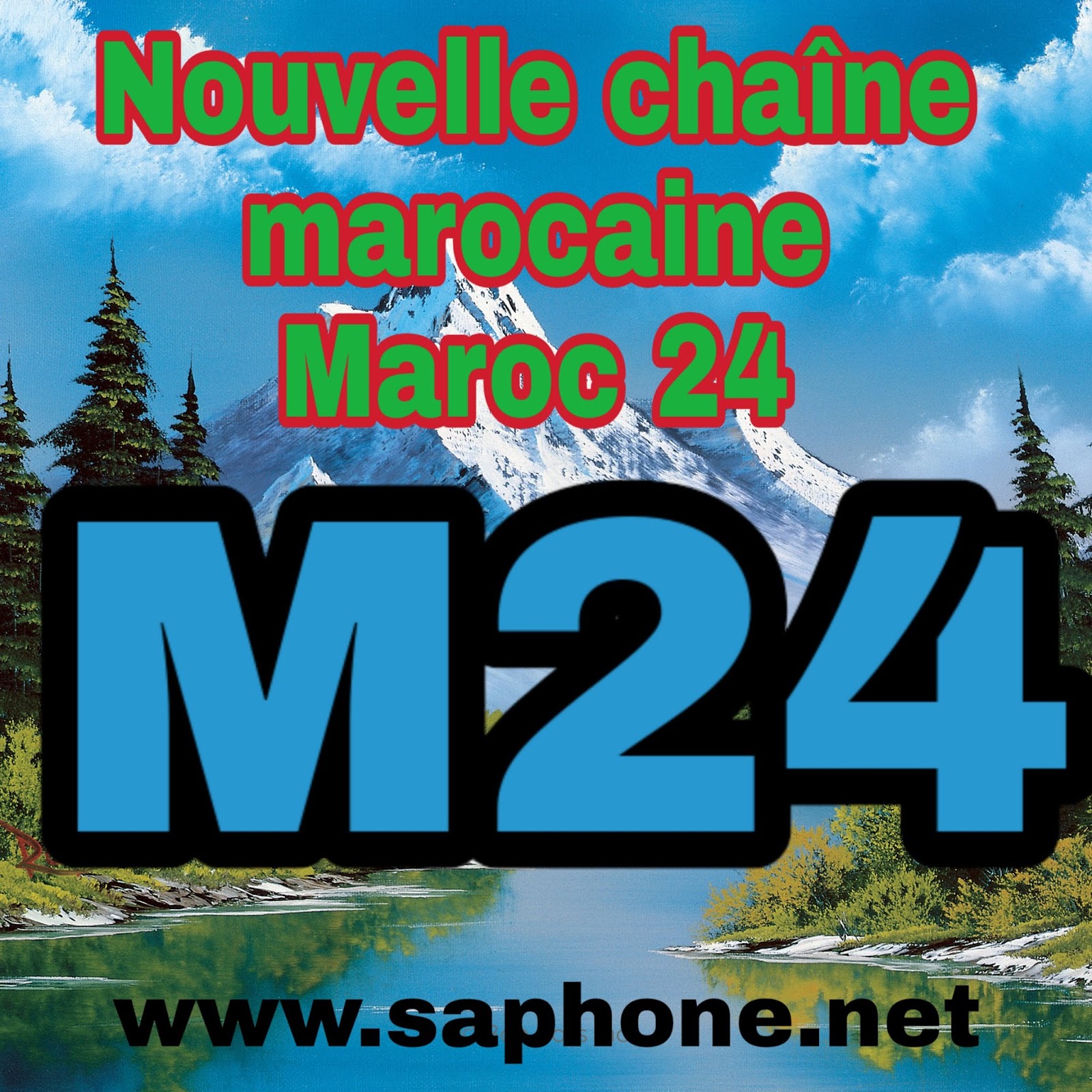 Fréquence nouvelle chaines marocaine M24 (Maroc24) nouvelle chaines marocaine