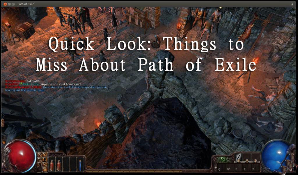 Quick Look: Things to Miss about Path of Exile
