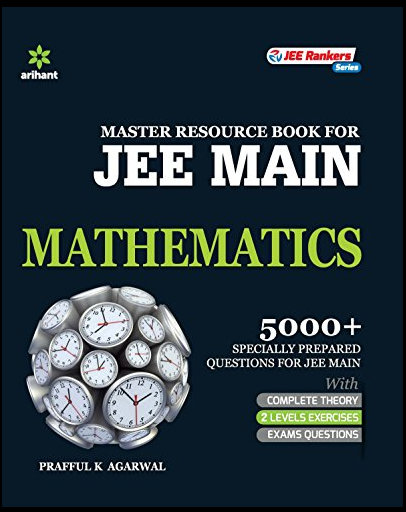 A MASTER RESOURCE BOOK IN MATHEMATICS FOR JEE MAIN
