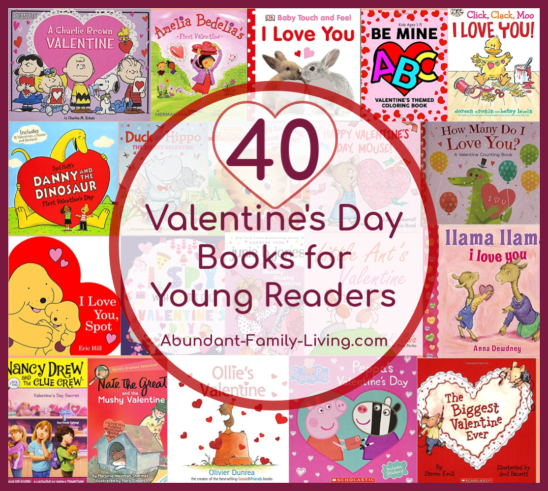 Abundant Family Living: 40 Valentine's Day Books for Young Readers