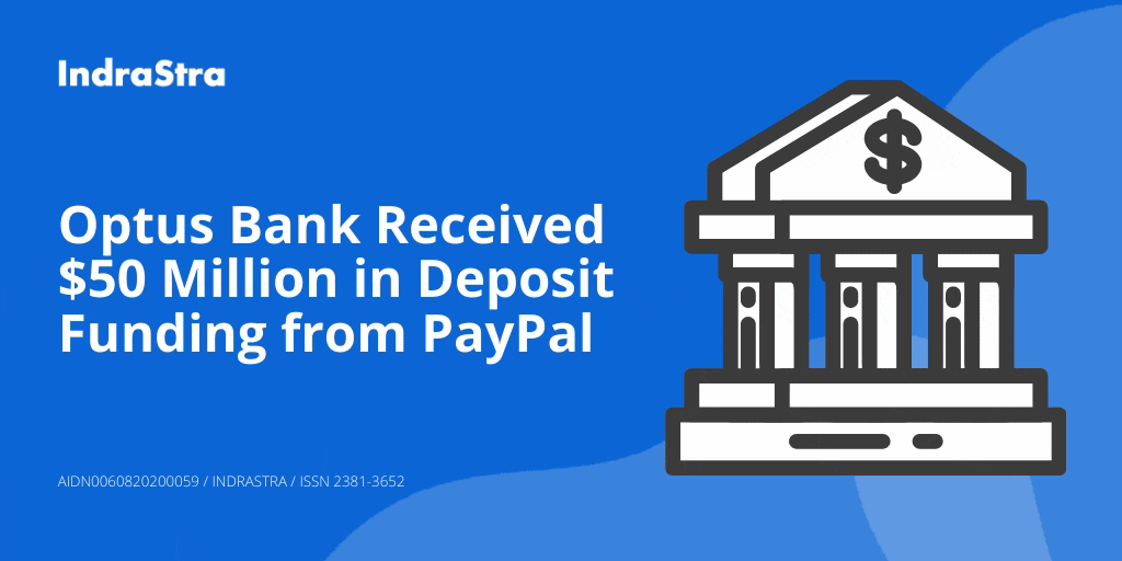Optus Bank Received $50 Million in Deposit Funding from PayPal
