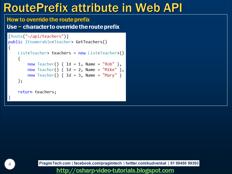Sql server, .net and c# video tutorial: RoutePrefix attribute in Web API