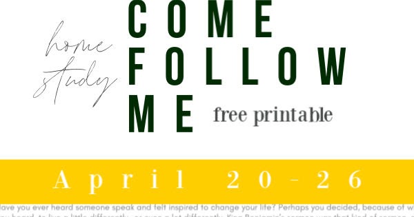 She's Crafty: Come Follow Me Home Study Printable April 20-26