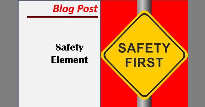 What is a Safety Element?