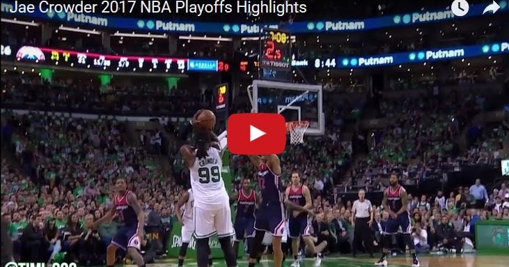 Jae Crowder 2017 NBA Playoffs Highlights