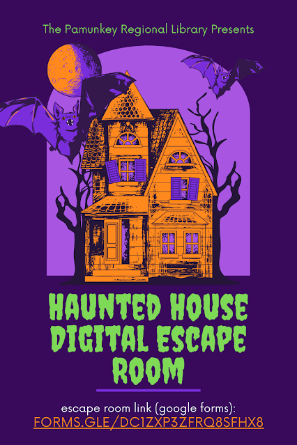 Pamunkey Regional Library Blog: Haunted House Digital Escape Room