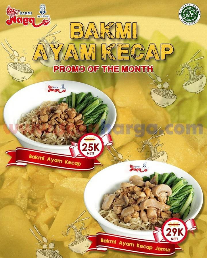 BAKMI NAGA Promo Of The Month - Beli Bakmi Ayam Kecap harga mulai Rp. 25.000 - scanharga