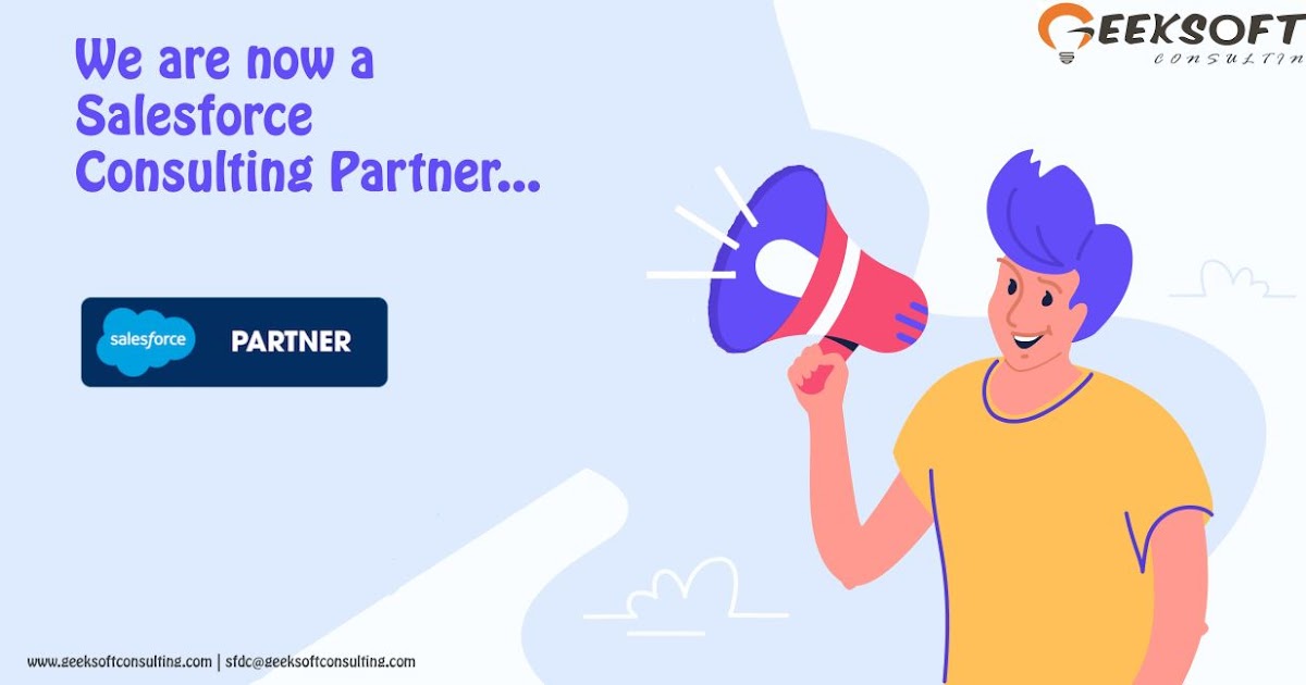 Announcement: GeekSoft is now an official Salesforce Consulting Partner...