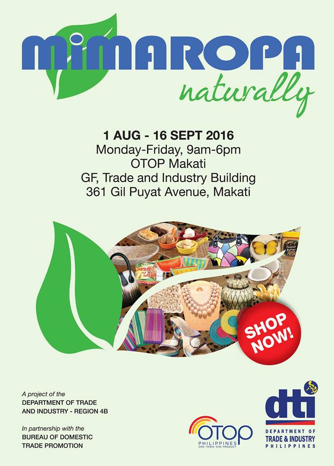 Manila Shopper: MiMAROPA Naturally at OTOP DTI Makati: til Sept 2016