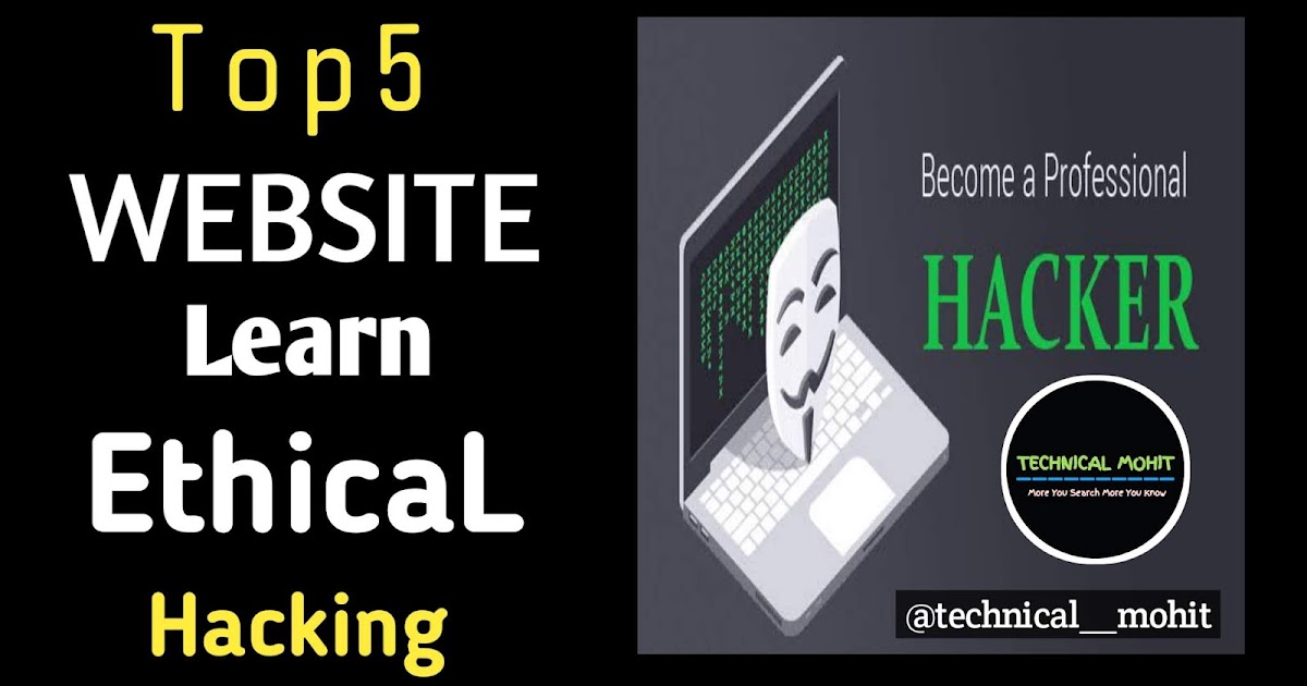 Top 5 Websites Learn Ethical Hacking