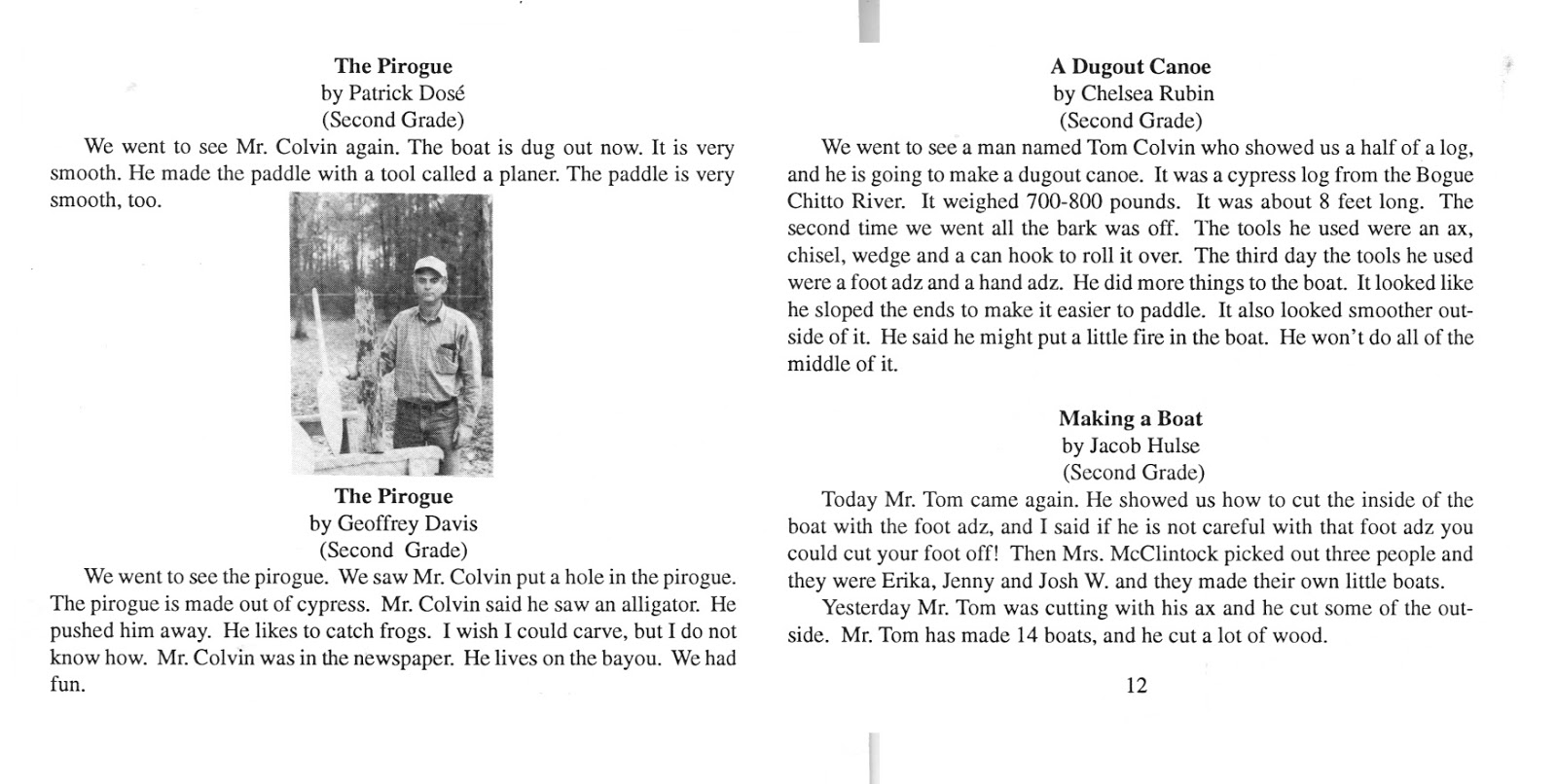 Tammany Family: Tom Colvin Makes A Pirogue