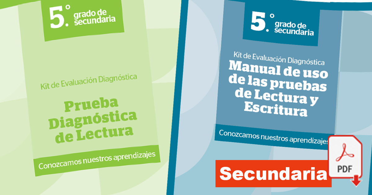 Kit de Evaluación para el nivel de Secundaria