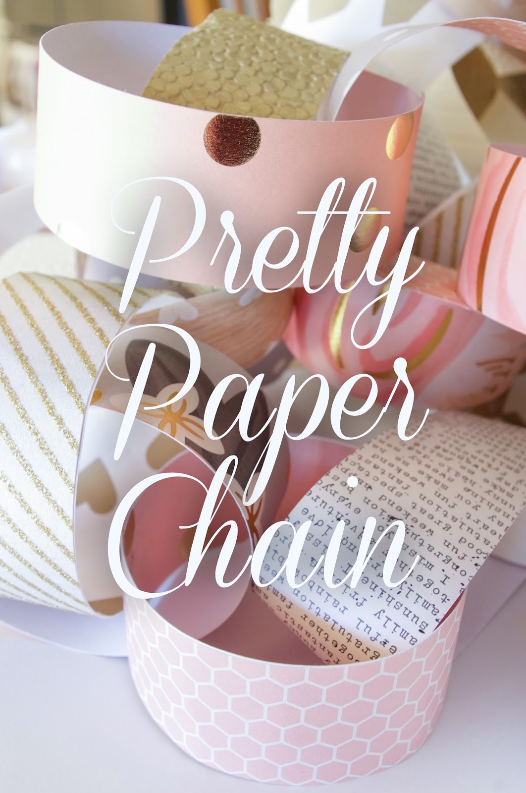 Home Sweetly Home: Pretty Paper Chain