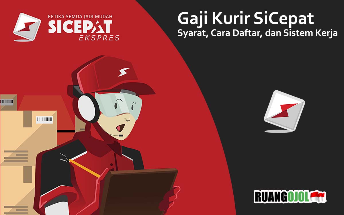 Cara Daftar Kurir SiCepat, Syarat dan Gaji Terbaru | Mudah dan Cepat!